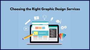 Top 7 Types of Graphic Design Services You Need to Know - Graphically